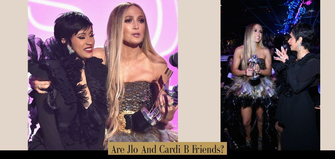 Are Jlo And Cardi B Friends? - Atlas Singularity — Money, Wealth and ...