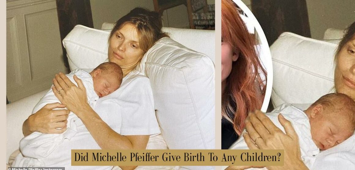 Did Michelle Pfeiffer Give Birth To Any Children? - Atlas Singularity ...