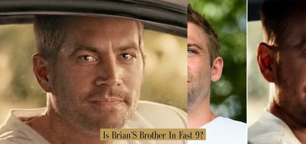 Is Brian'S Brother In Fast 9? - Atlas Singularity — Money, Wealth and Luxury Lifestyle