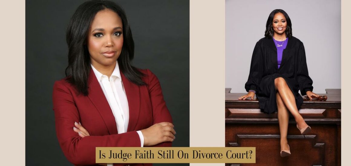 Is Judge Faith Still On Divorce Court? - Atlas Singularity — Money ...