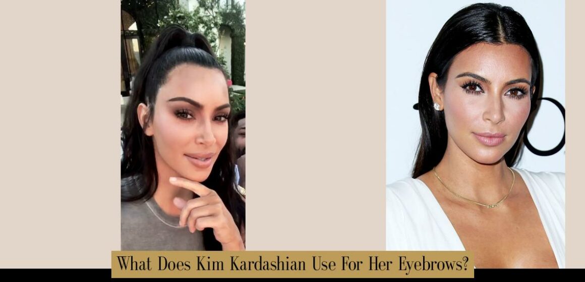 What Does Kim Kardashian Use For Her Eyebrows? - Atlas Singularity ...