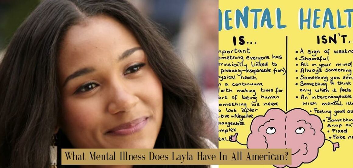 What Mental Illness Does Layla Have In All American? - Atlas ...