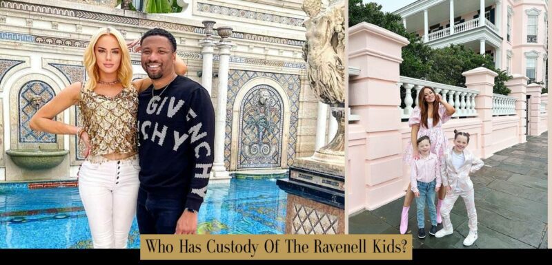 Who Has Custody Of The Ravenell Kids? - Atlas Singularity — Money ...